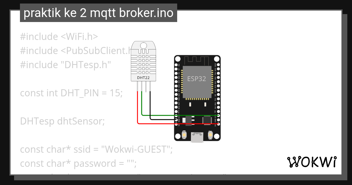 praktik ke 2 mqtt broker.ino - Wokwi ESP32, STM32, Arduino Simulator