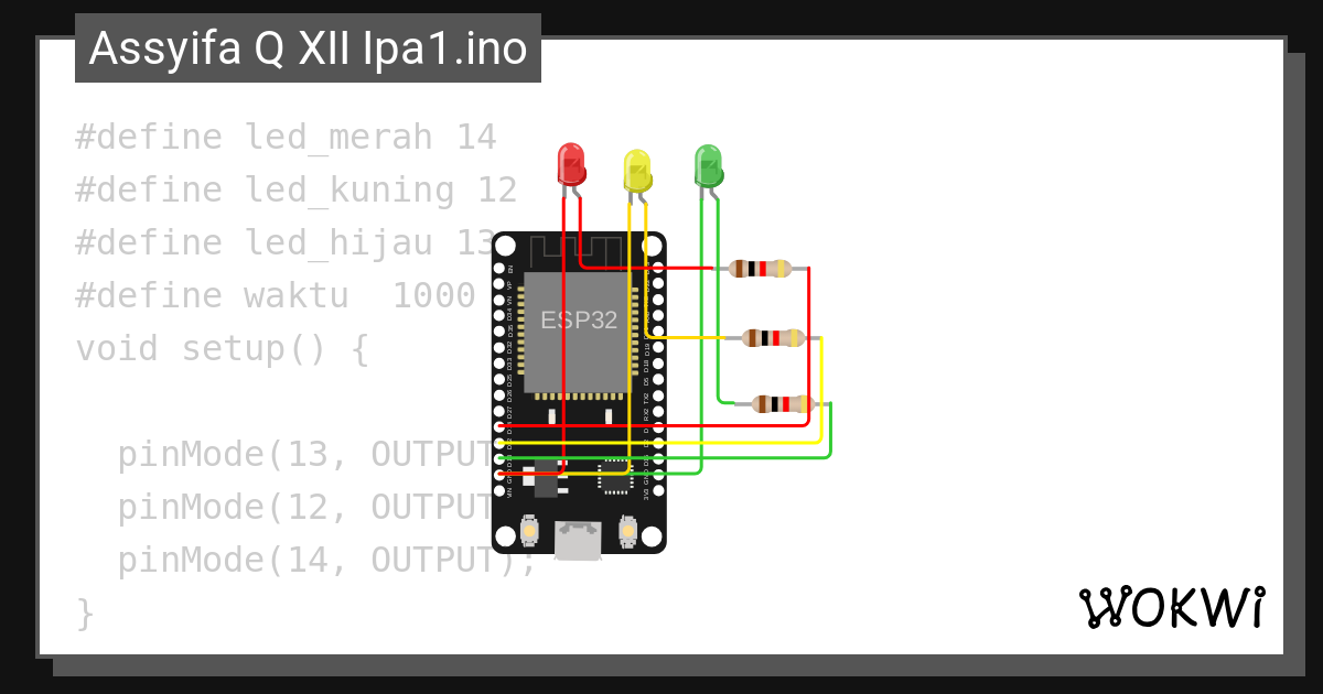 Assyifa Q Xii O Wokwi Esp32 Stm32 Arduino Simulator
