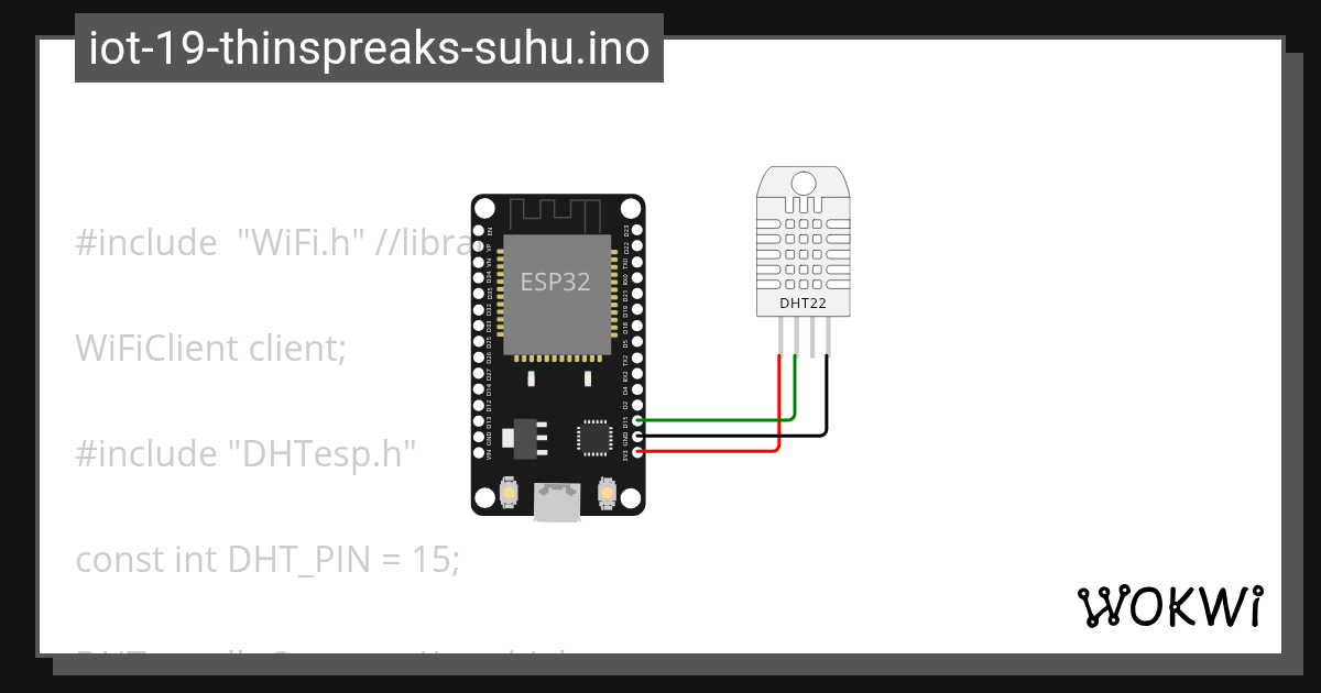 iot-19-thinspreaks-suhu.ino - Wokwi ESP32, STM32, Arduino Simulator