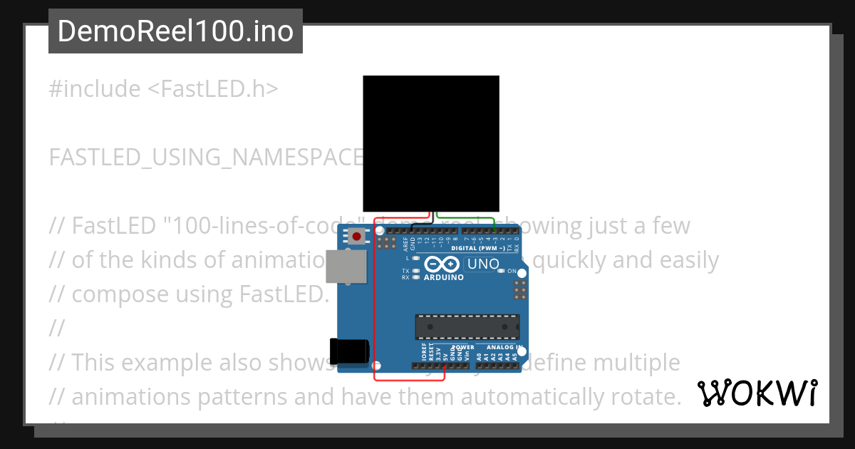 DemoReel100.ino - Wokwi ESP32, STM32, Arduino Simulator
