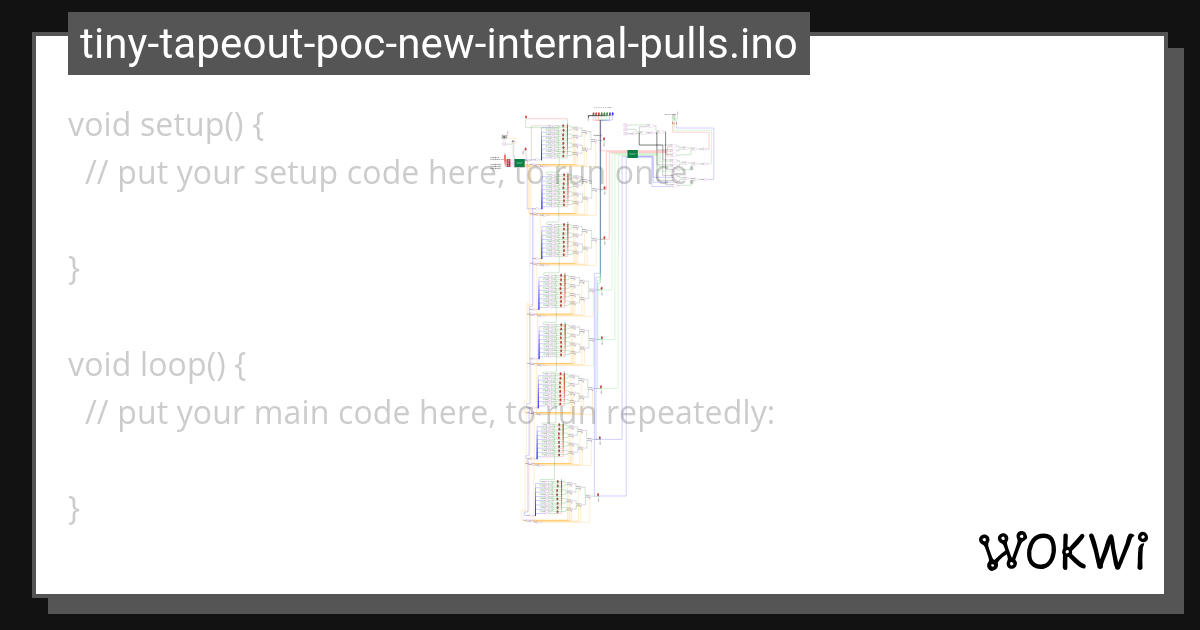 tiny-tapeout-poc-new-internal-pulls.ino - Wokwi ESP32, STM32, Arduino Simulator