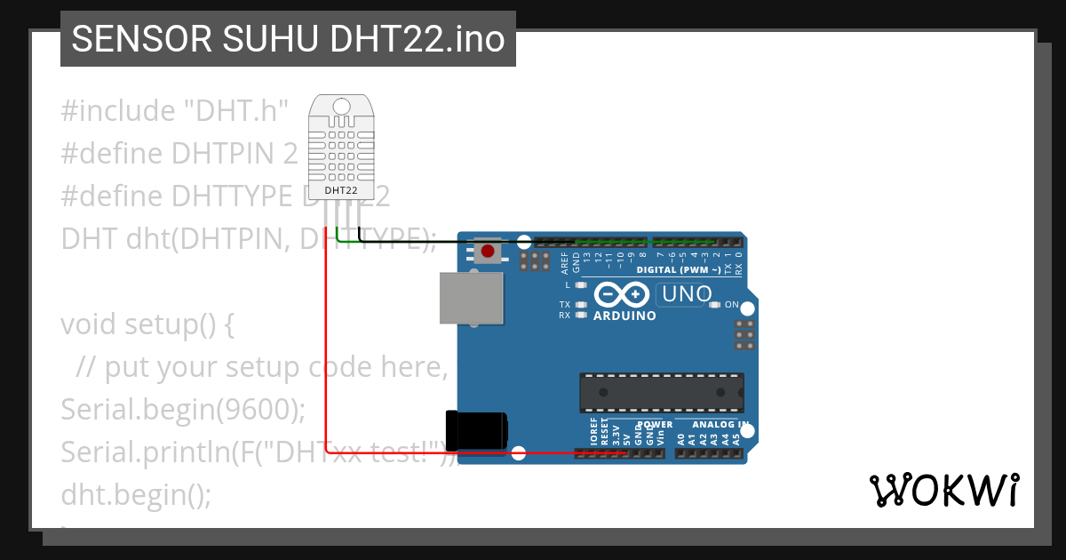 SENSOR SUHU DHT22.ino - Wokwi ESP32, STM32, Arduino Simulator