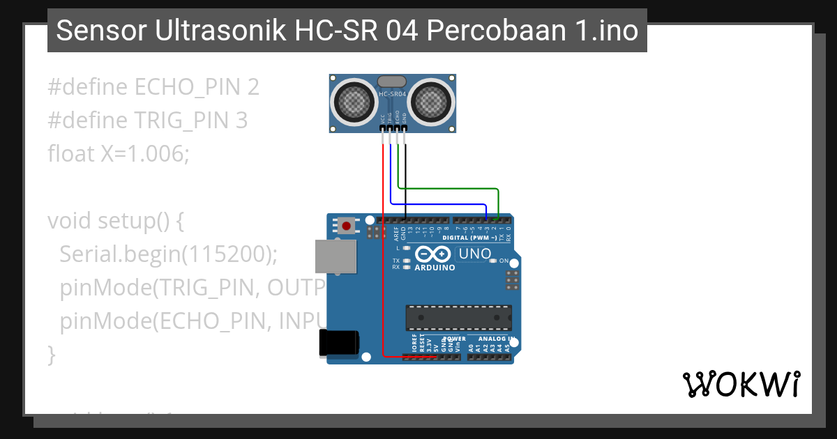 Sensor Ultrasonik HC-SR 04 Percobaan 1.ino - Wokwi ESP32, STM32, Arduino Simulator