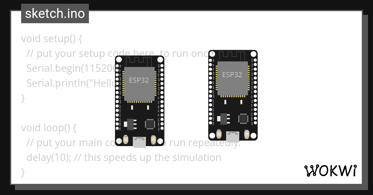 sketch.ino - Wokwi ESP32, STM32, Arduino Simulator