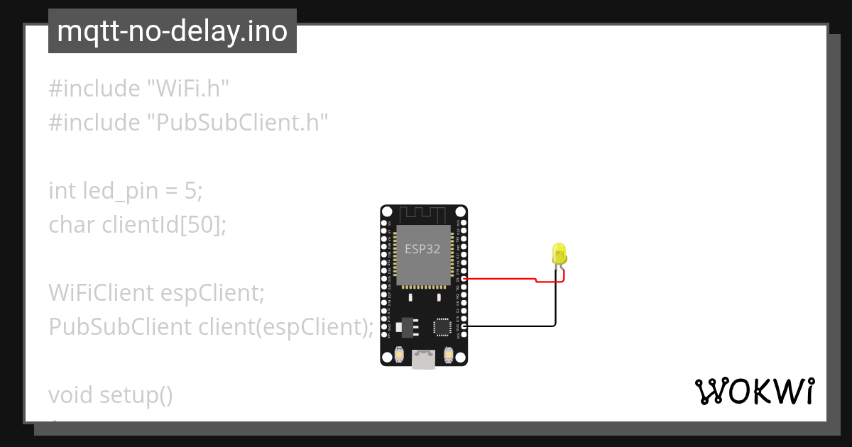 mqtt-no-delay.ino - Wokwi ESP32, STM32, Arduino Simulator