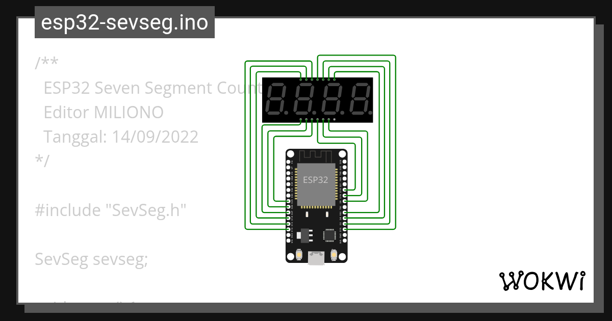 esp32-sevseg.ino - Wokwi ESP32, STM32, Arduino Simulator