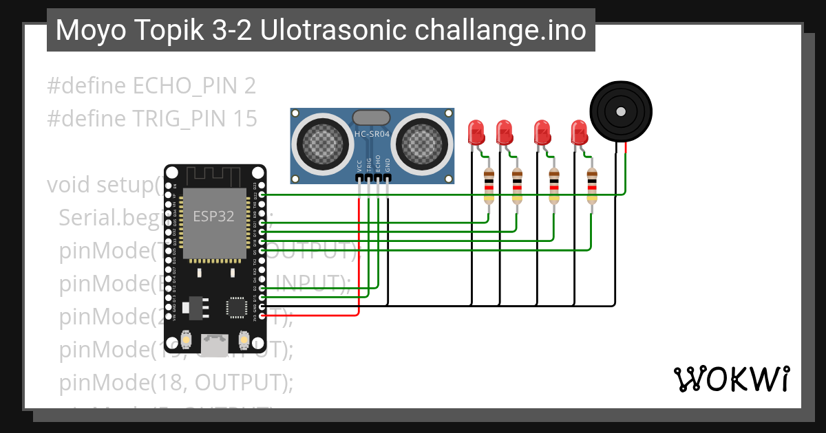 Moyo Topik 3-2 Ulotrasonic challange.ino - Wokwi Arduino and ESP32 Simulator