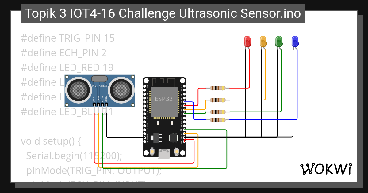 Topik 3 IOT4-16 Challenge Ultrasonic Sensor.ino - Wokwi ESP32, STM32, Arduino Simulator