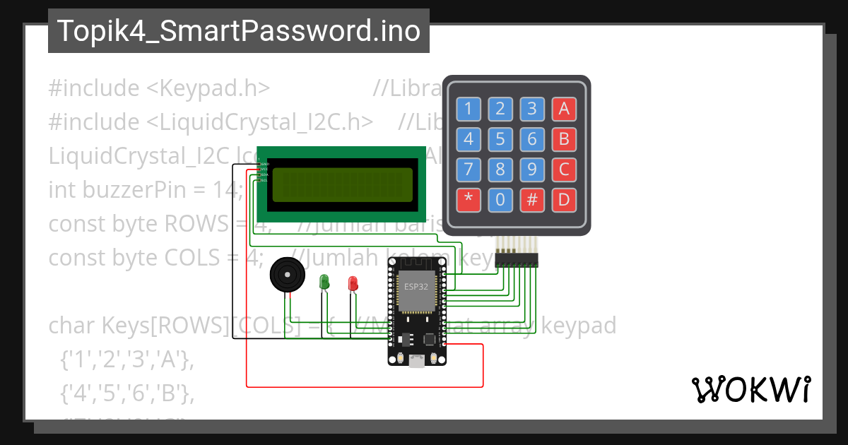 Topik4_SmartPassword.ino - Wokwi ESP32, STM32, Arduino Simulator