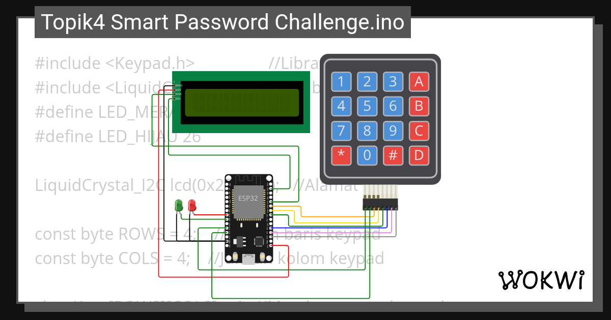 Topik4 Smart Password Challenge.ino - Wokwi ESP32, STM32, Arduino Simulator