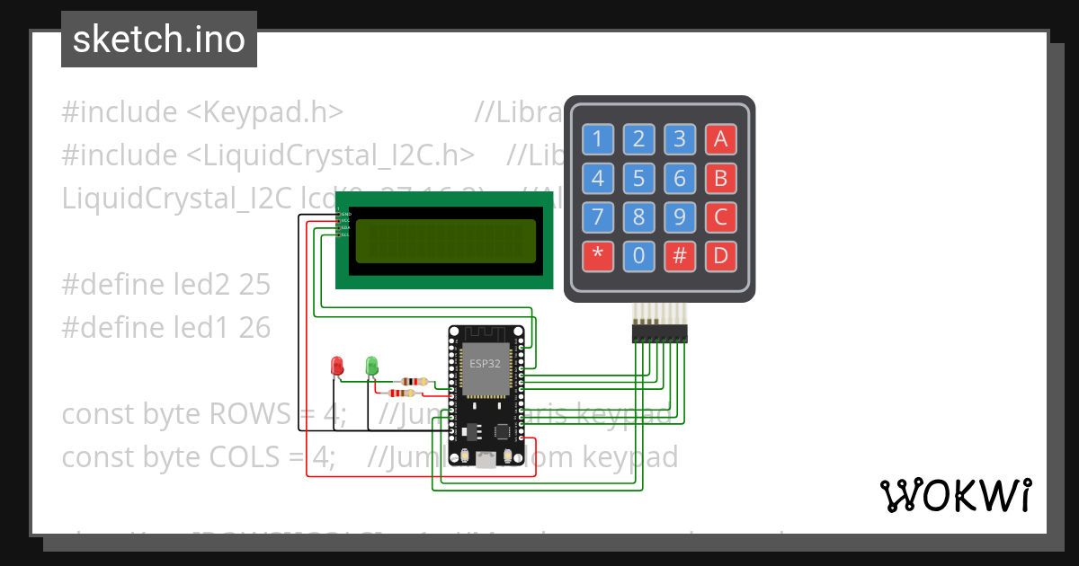 Challenge 4.2 : Smart Pasword Keypad dengan Output Teks LCD dan LED - Wokwi ESP32, STM32 ...