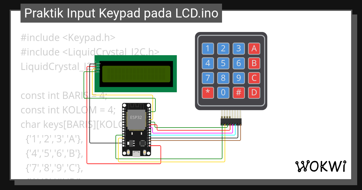 Praktik Input Keypad Pada O Wokwi Arduino And Esp32 Simulator 0403