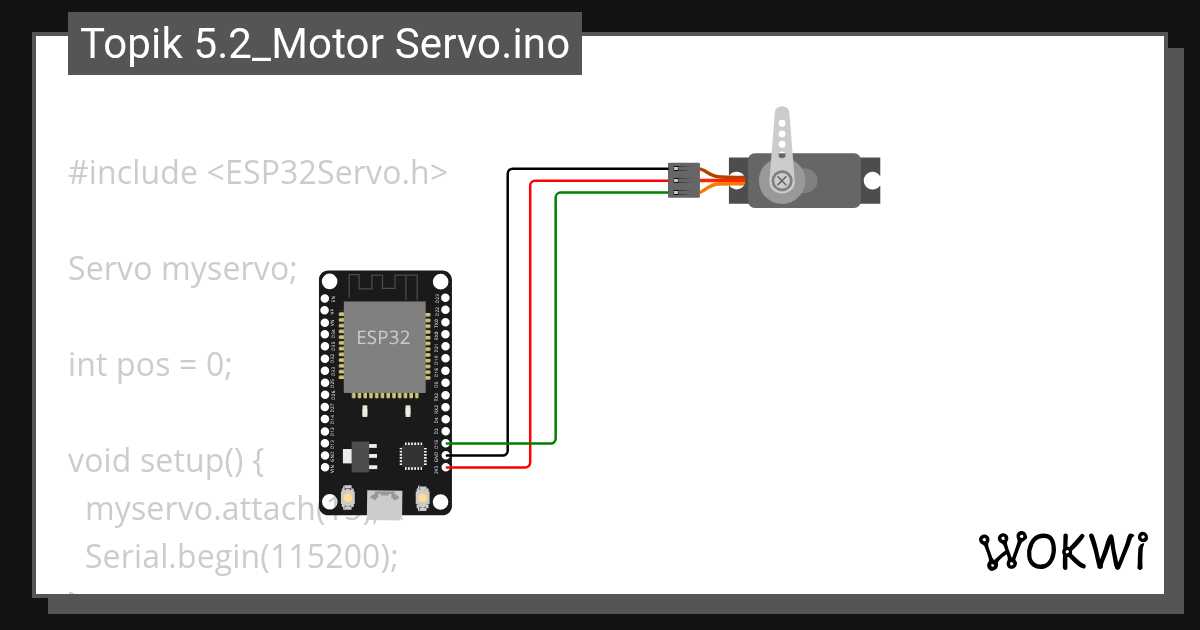 Topik 5.2_Motor Servo.ino - Wokwi ESP32, STM32, Arduino Simulator