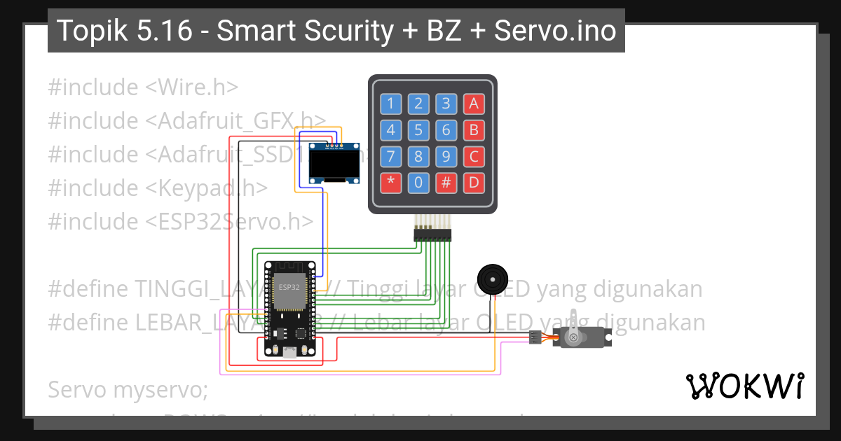 Topik 5.16 - Smart Scurity + BZ + Servo.ino - Wokwi ESP32, STM32, Arduino Simulator