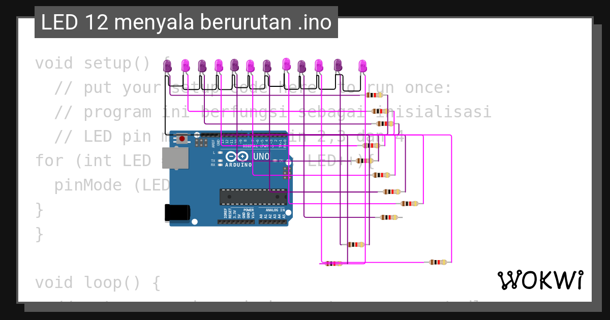 Led 13 Menyala Berurutan Ino Wokwi Esp32 Stm32 Arduino Simulator