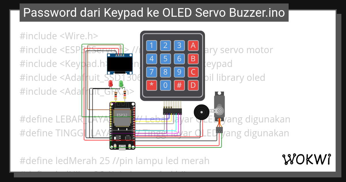 Password dari Keypad ke OLED Servo Buzzer.ino - Wokwi ESP32, STM32, Arduino Simulator
