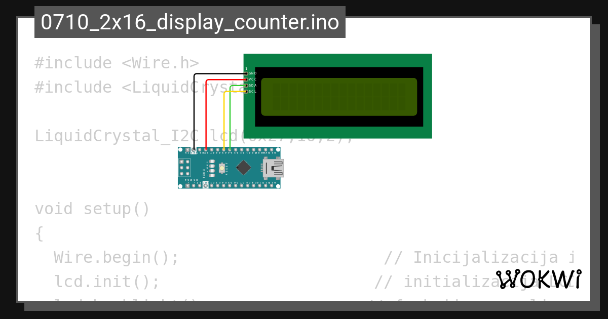 0710_2x16_display_counter.ino - Wokwi ESP32, STM32, Arduino Simulator 0710_2x16_display_counter.ino - Wokwi ESP32, STM32, Arduino Simulator