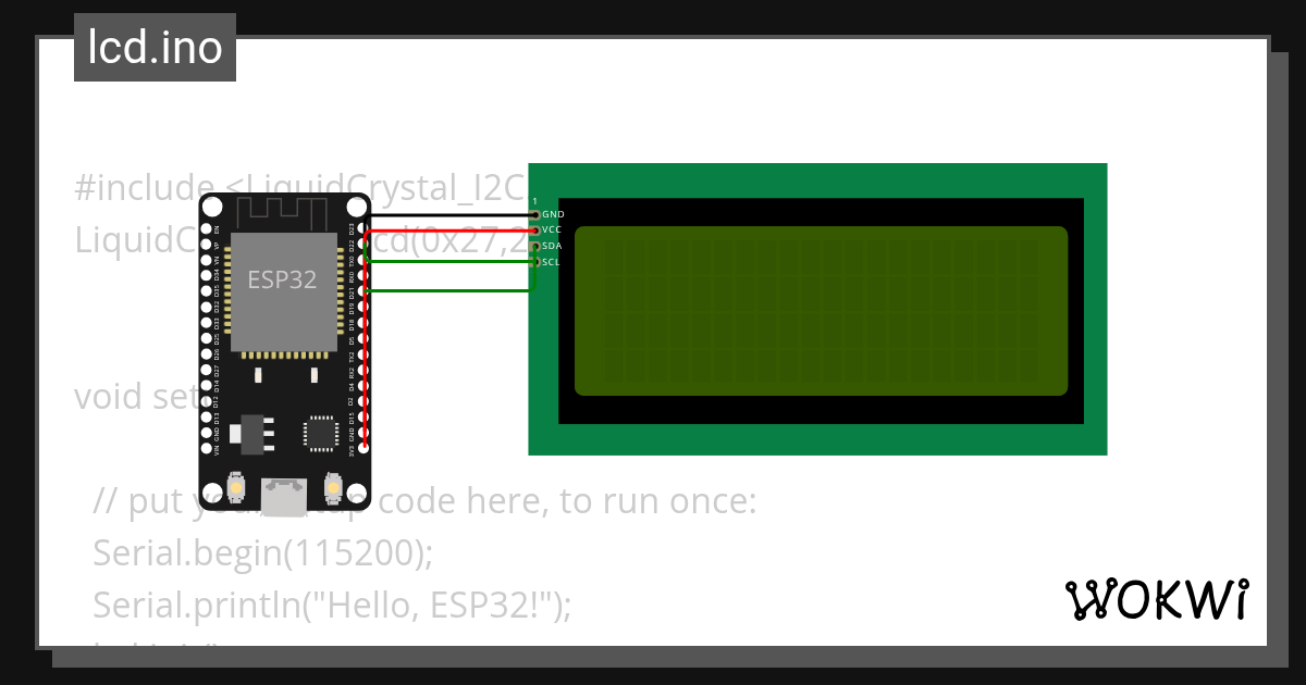 lcd.ino - Wokwi ESP32, STM32, Arduino Simulator