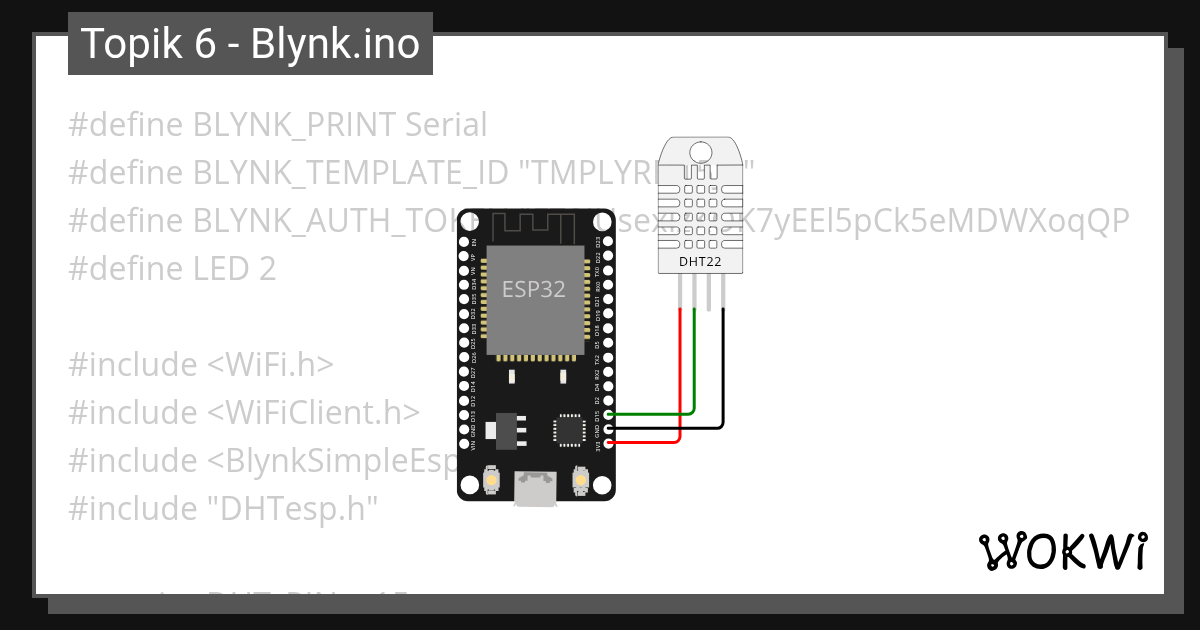 Topik 6 - Blynk.ino - Wokwi ESP32, STM32, Arduino Simulator