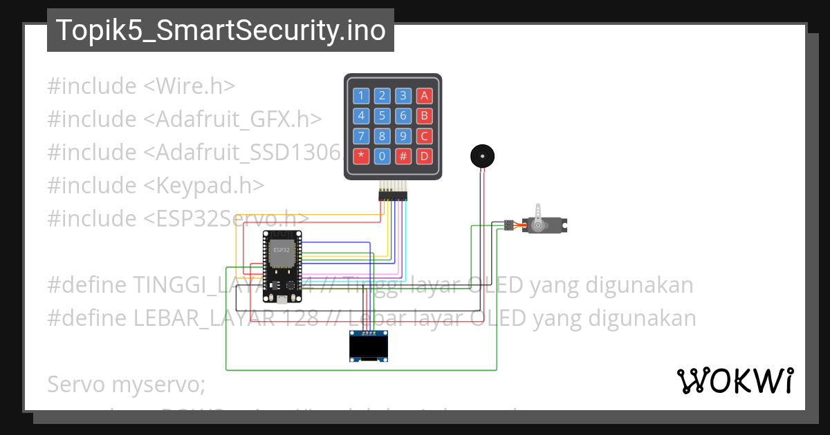 Topik5_SmartSecurity.ino - Wokwi ESP32, STM32, Arduino Simulator