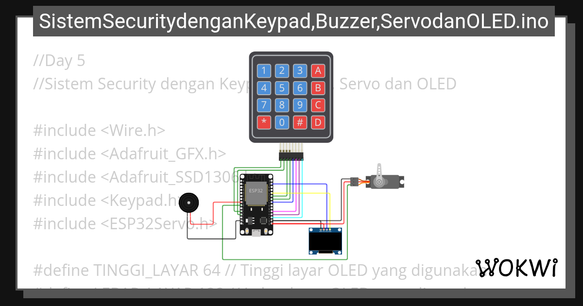 SistemSecuritydenganKeypad,Buzzer,ServodanOLED.ino - Wokwi Arduino and ESP32 Simulator