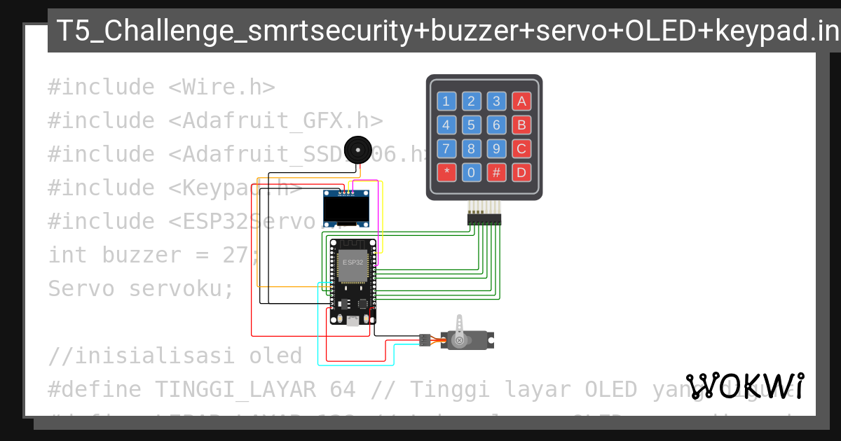 T5challengesmrtsecuritybuzzerservooledo Wokwi Esp32 Stm32 Arduino Simulator
