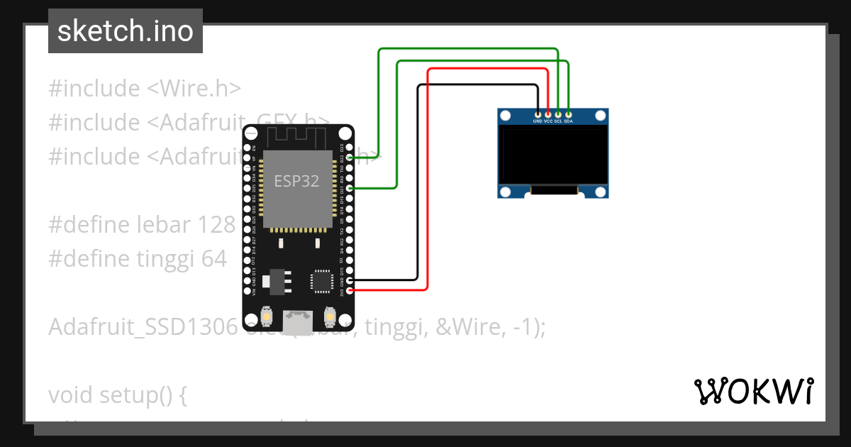 Tema 4 OLED kukuh - Wokwi ESP32, STM32, Arduino Simulator