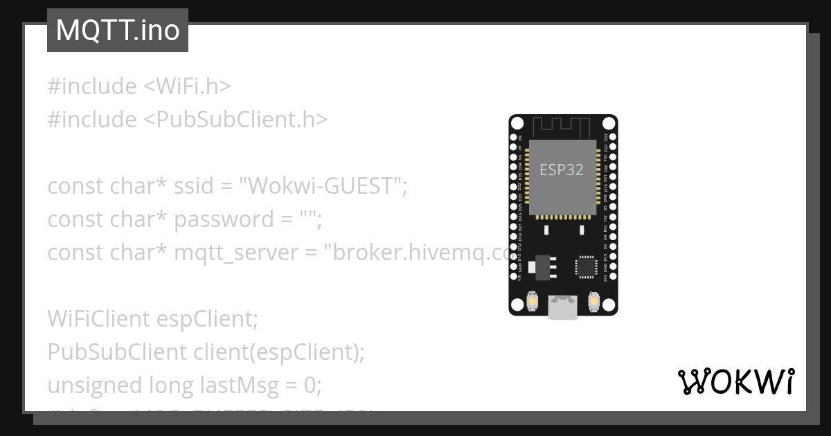 MQTT.ino - Wokwi ESP32, STM32, Arduino Simulator