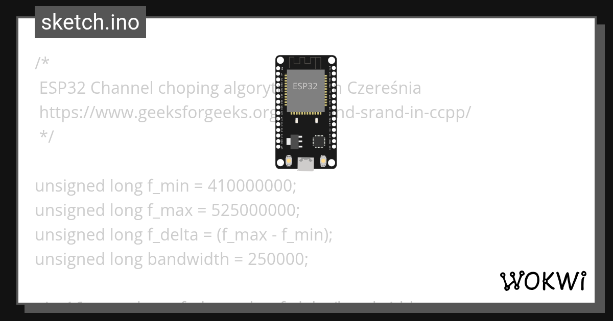 ESP32 Channel Choping - Wokwi ESP32, STM32, Arduino Simulator