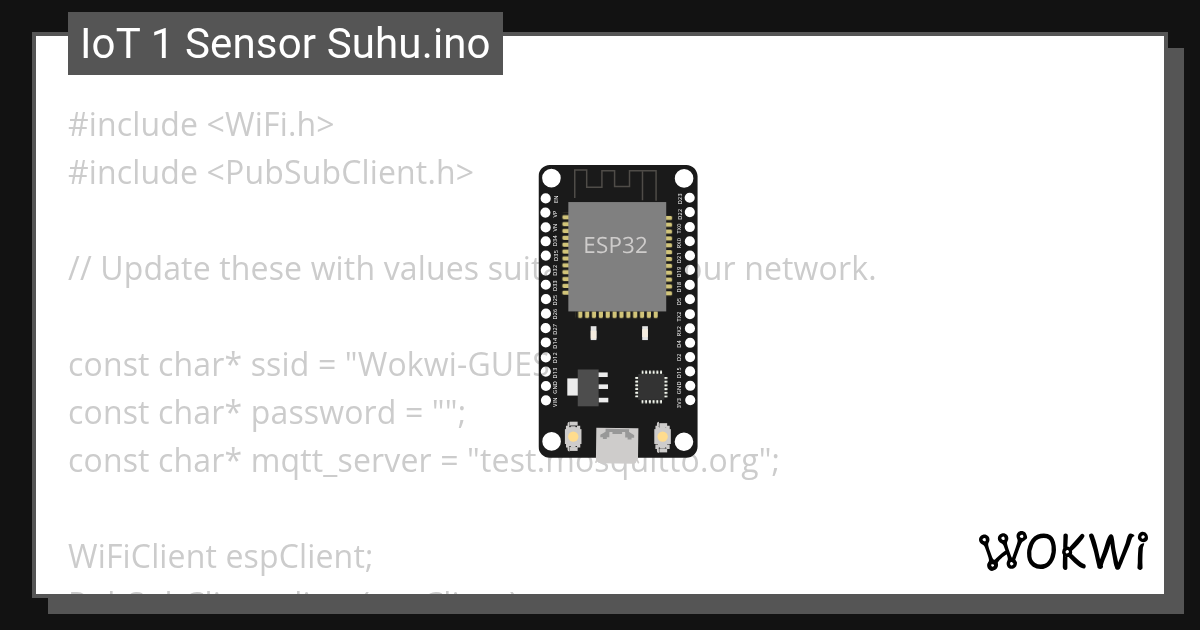 IoT 1 Sensor Suhu.ino - Wokwi ESP32, STM32, Arduino Simulator