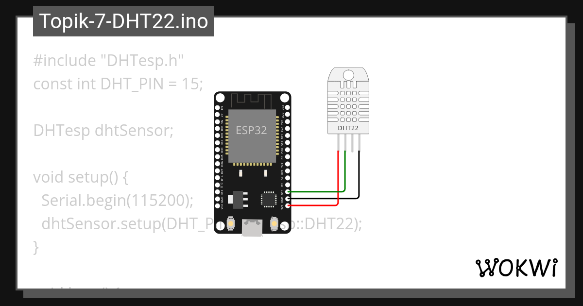Topik-7-DHT22.ino - Wokwi ESP32, STM32, Arduino Simulator