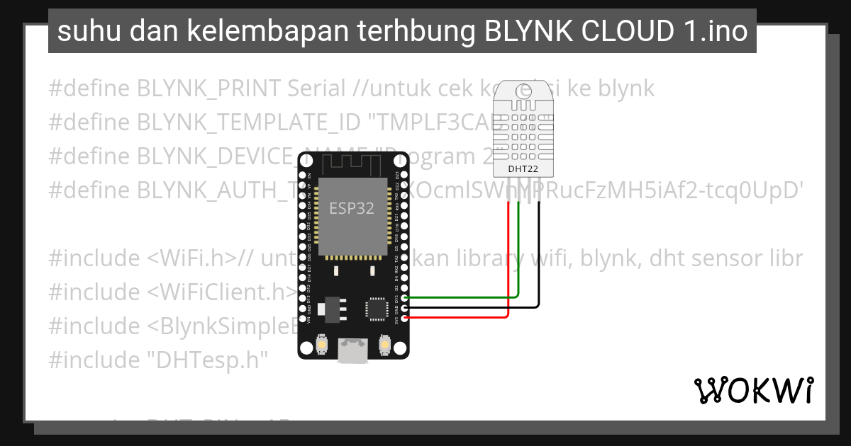 suhu dan kelembapan terhbung BLYNK CLOUD 1.ino - Wokwi ESP32, STM32, Arduino Simulator