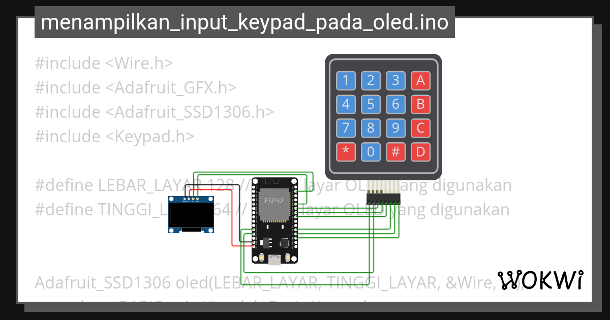 menampilkan_input_keypad_pada_oled.ino - Wokwi ESP32, STM32, Arduino ...