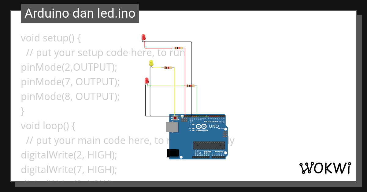 Arduino dan led.ino - Wokwi ESP32, STM32, Arduino Simulator