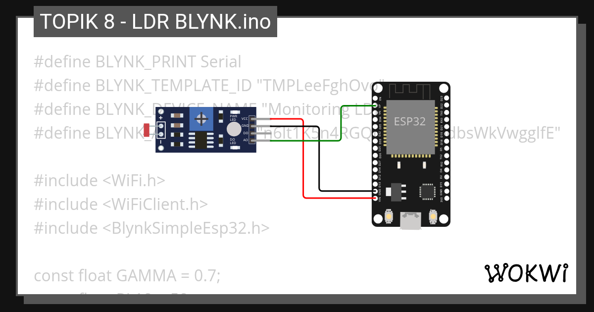 TOPIK 8 - LDR BLYNK.ino - Wokwi ESP32, STM32, Arduino Simulator