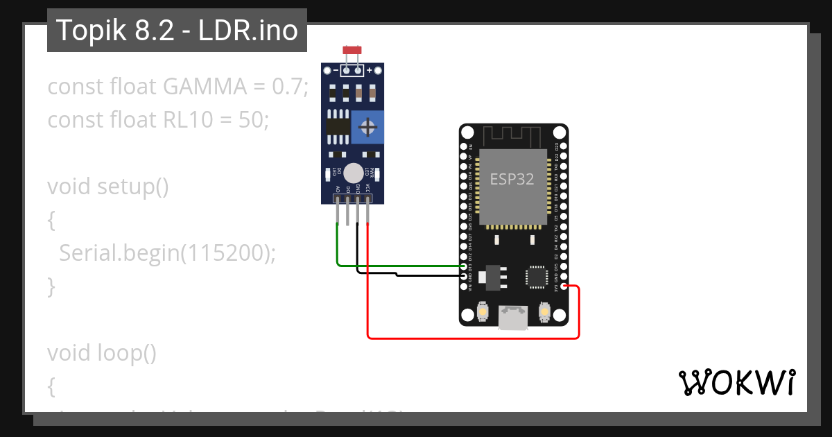 Topik 8.2 - LDR.ino - Wokwi ESP32, STM32, Arduino Simulator