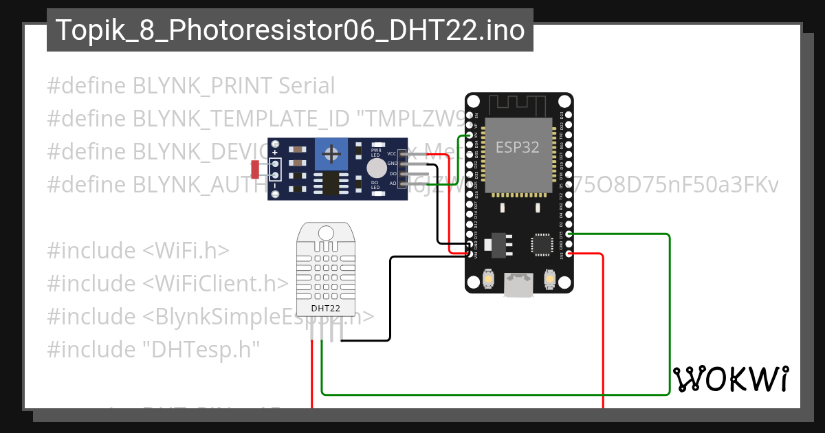 Topik_8_Photoresistor06_DHT22.ino - Wokwi ESP32, STM32, Arduino Simulator
