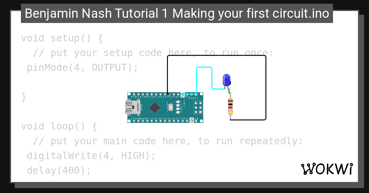 Benjamin Nash Tutorial 1 Making Your First O Wokwi Esp32 Stm32 Arduino Simulator 
