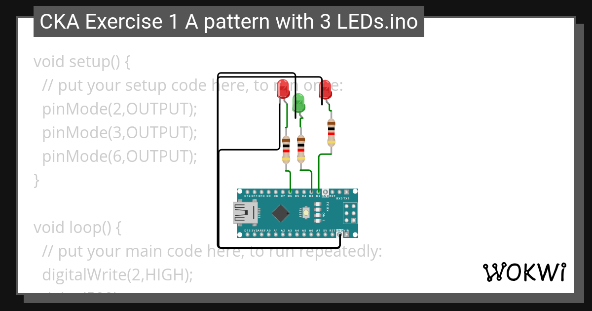 CKA Exercise 1 A pattern with 3 LEDs.ino - Wokwi ESP32, STM32, Arduino Simulator