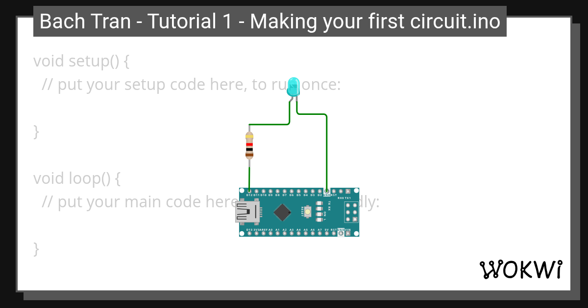 Bach Tran Tutorial 1 Making Your First O Wokwi Esp32 Stm32 Arduino Simulator 6735