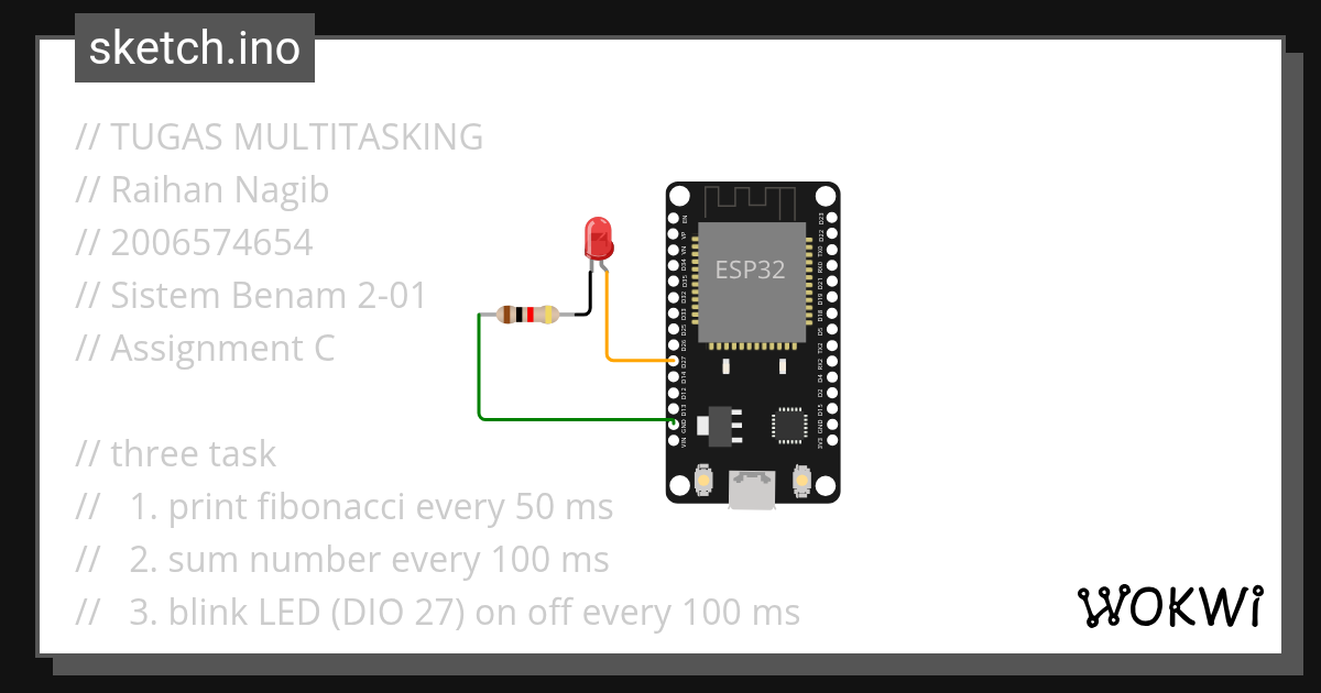 Raihan Nagib_2006574654_Tugas2_AssignmentC1_Sisben2-01.ino - Wokwi ESP32, STM32, Arduino Simulator