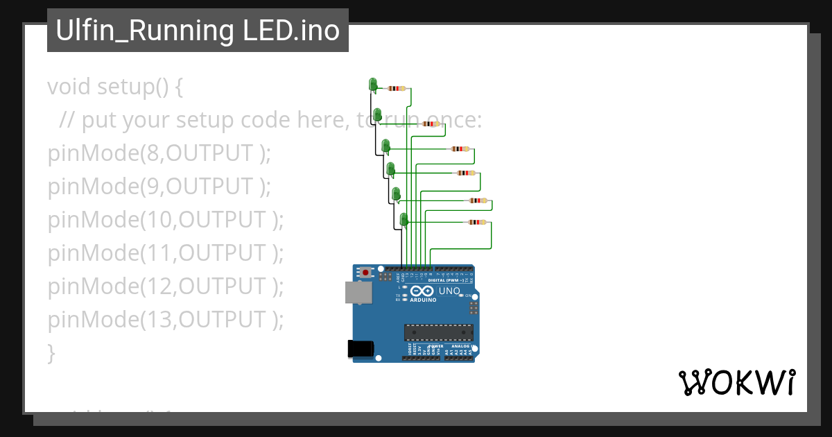Ulfin_Running LED.ino - Wokwi ESP32, STM32, Arduino Simulator