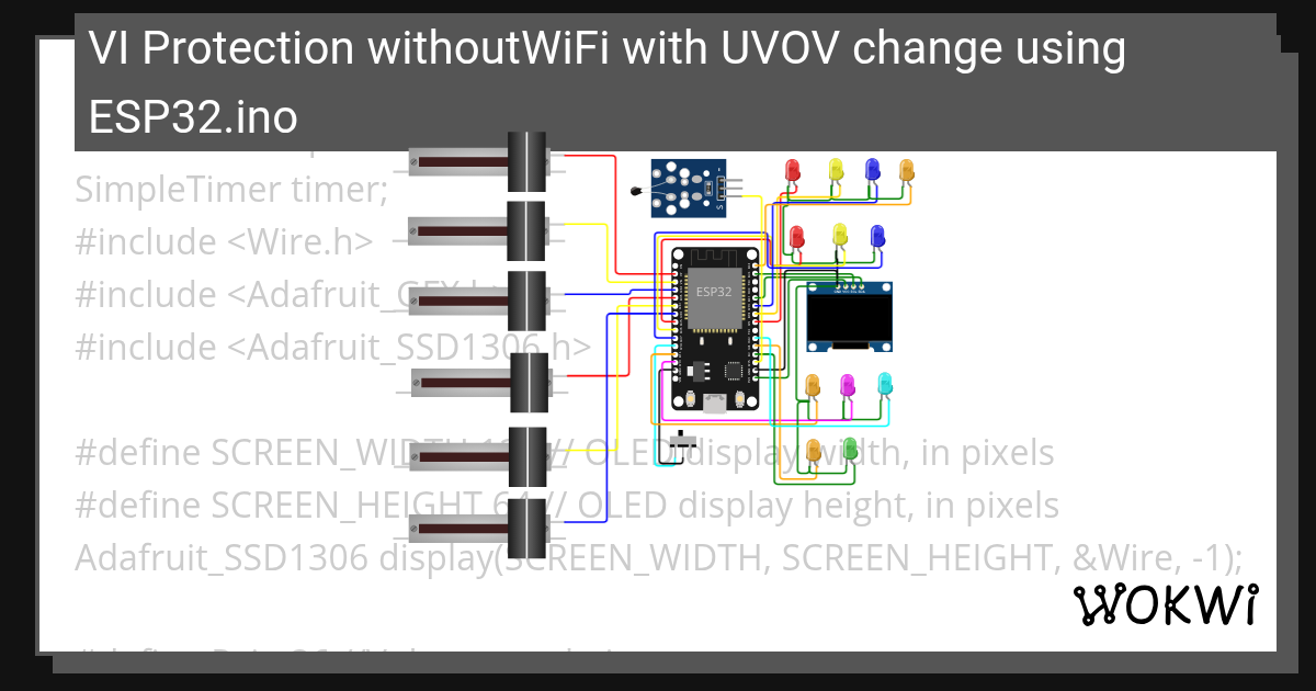 VI Protection withoutWiFi with UVOV change using ESP32.ino - Wokwi ESP32, STM32, Arduino Simulator