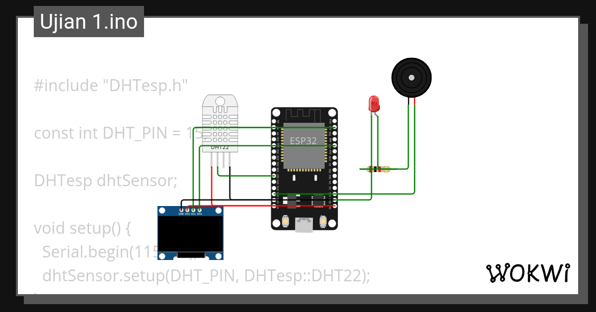 Ujian 1.ino - Wokwi ESP32, STM32, Arduino Simulator Ujian 1.ino - Wokwi ESP32, STM32, Arduino Simulator