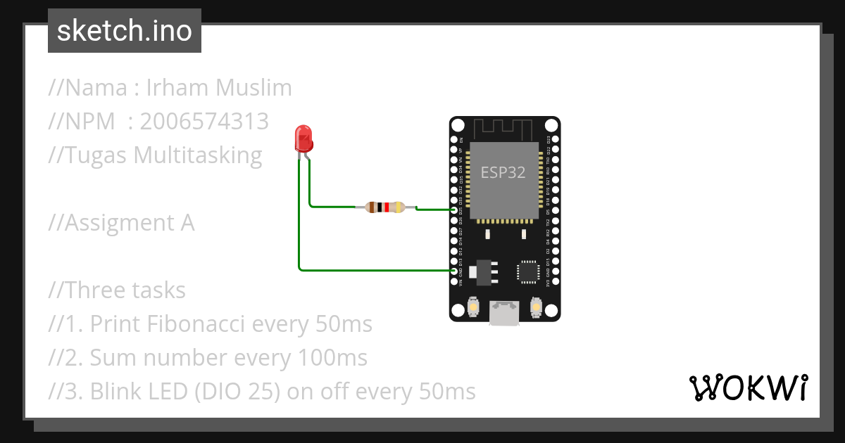 Irham Muslim_No1.ino - Wokwi ESP32, STM32, Arduino Simulator