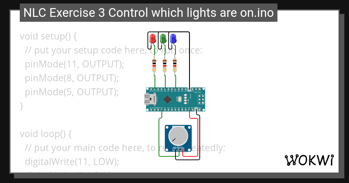 NLC Exercise 3 Control which lights are on.ino - Wokwi ESP32, STM32, Arduino Simulator