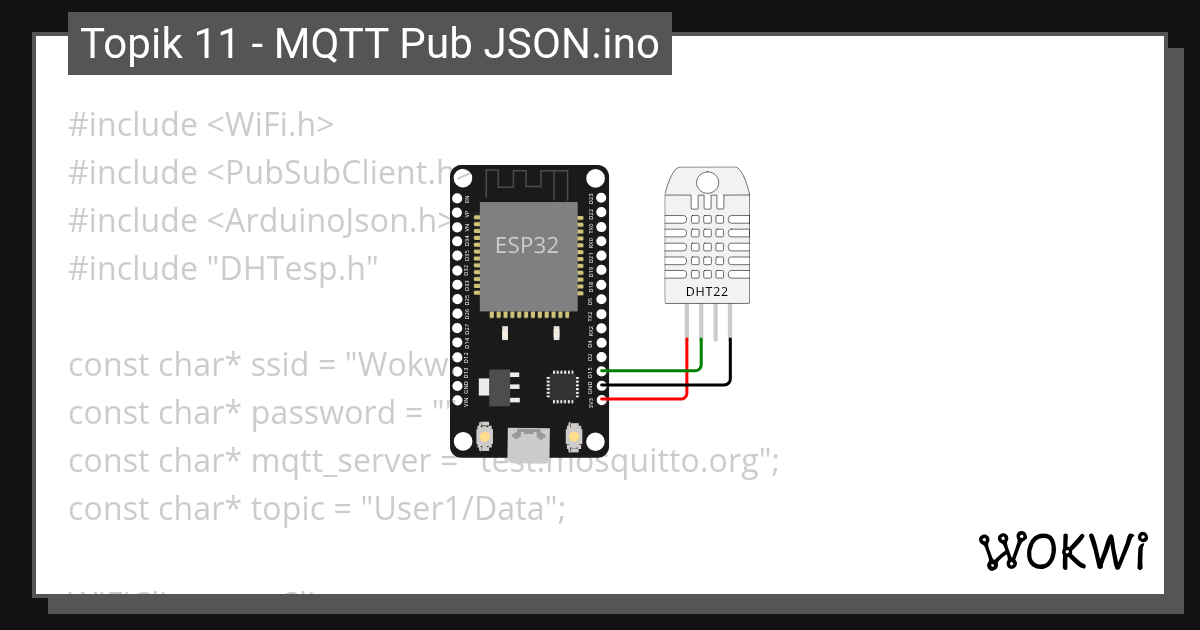 Topik 11 Mqtt Pub O Wokwi Esp32 Stm32 Arduino Simulator 9881