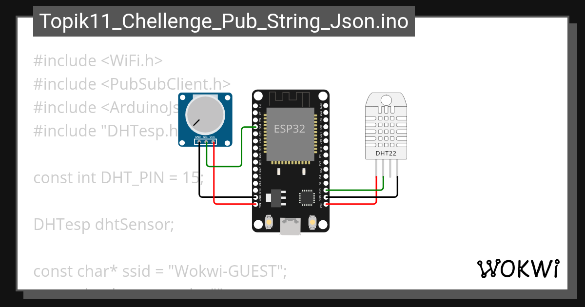 Topik11_Chellenge_Pub_String_Json.ino - Wokwi ESP32, STM32, Arduino Simulator