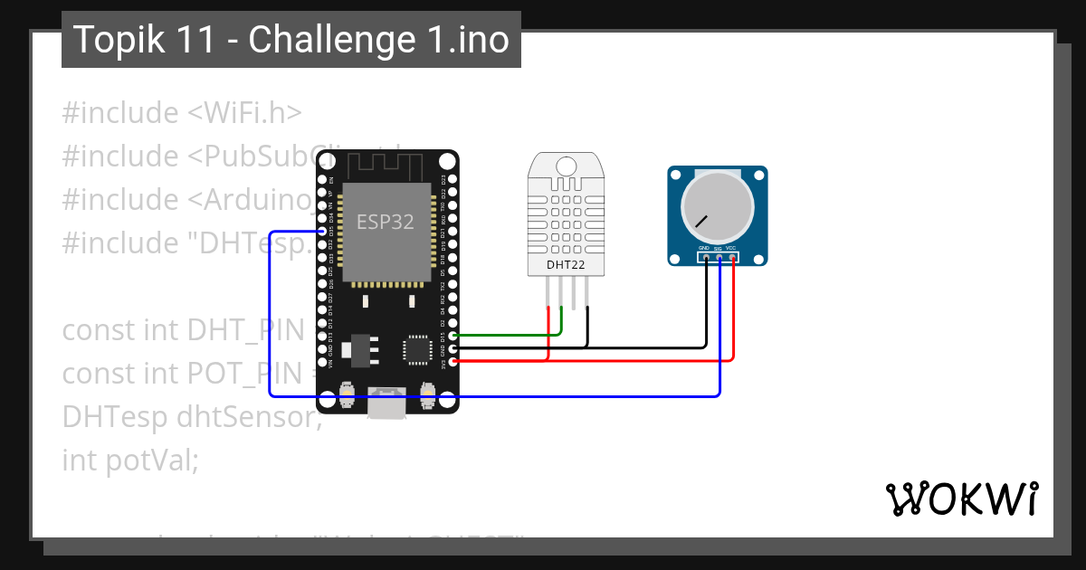 Topik 11 - Challenge 1.ino - Wokwi ESP32, STM32, Arduino Simulator
