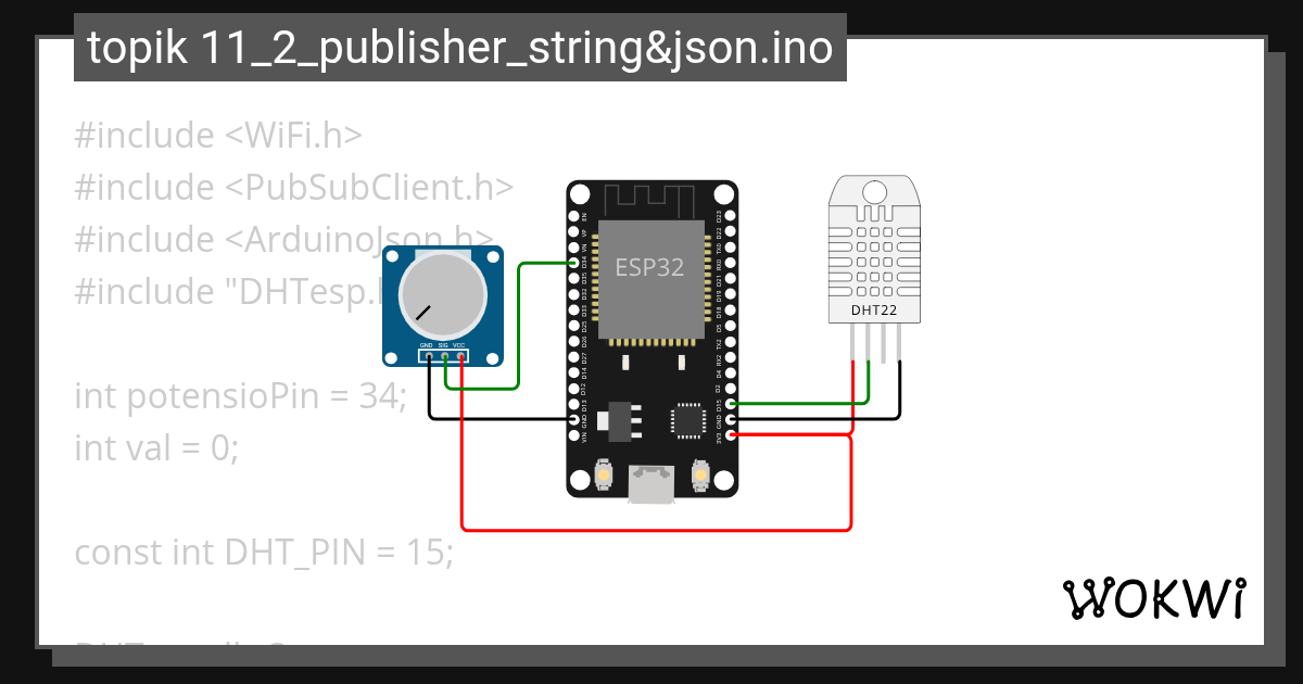 topik 11_2_publisher_string&json.ino - Wokwi ESP32, STM32, Arduino Simulator